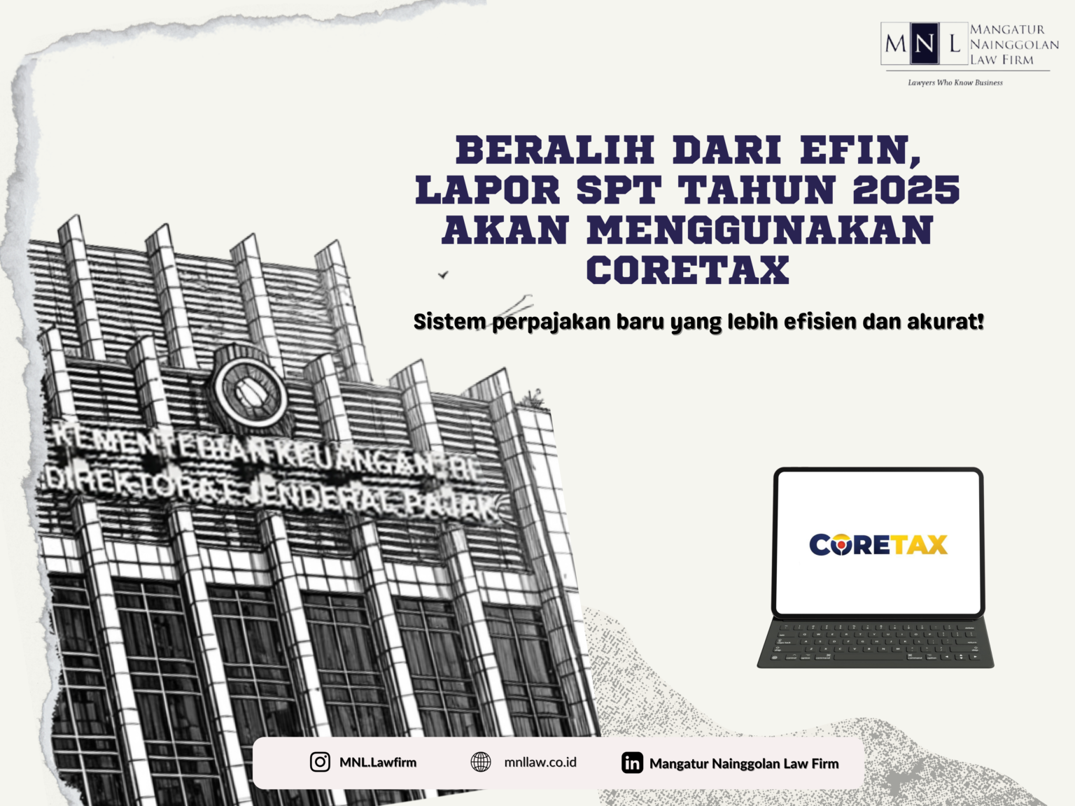 Transitioning from EFIN: Filing 2025 Tax Returns with Coretax