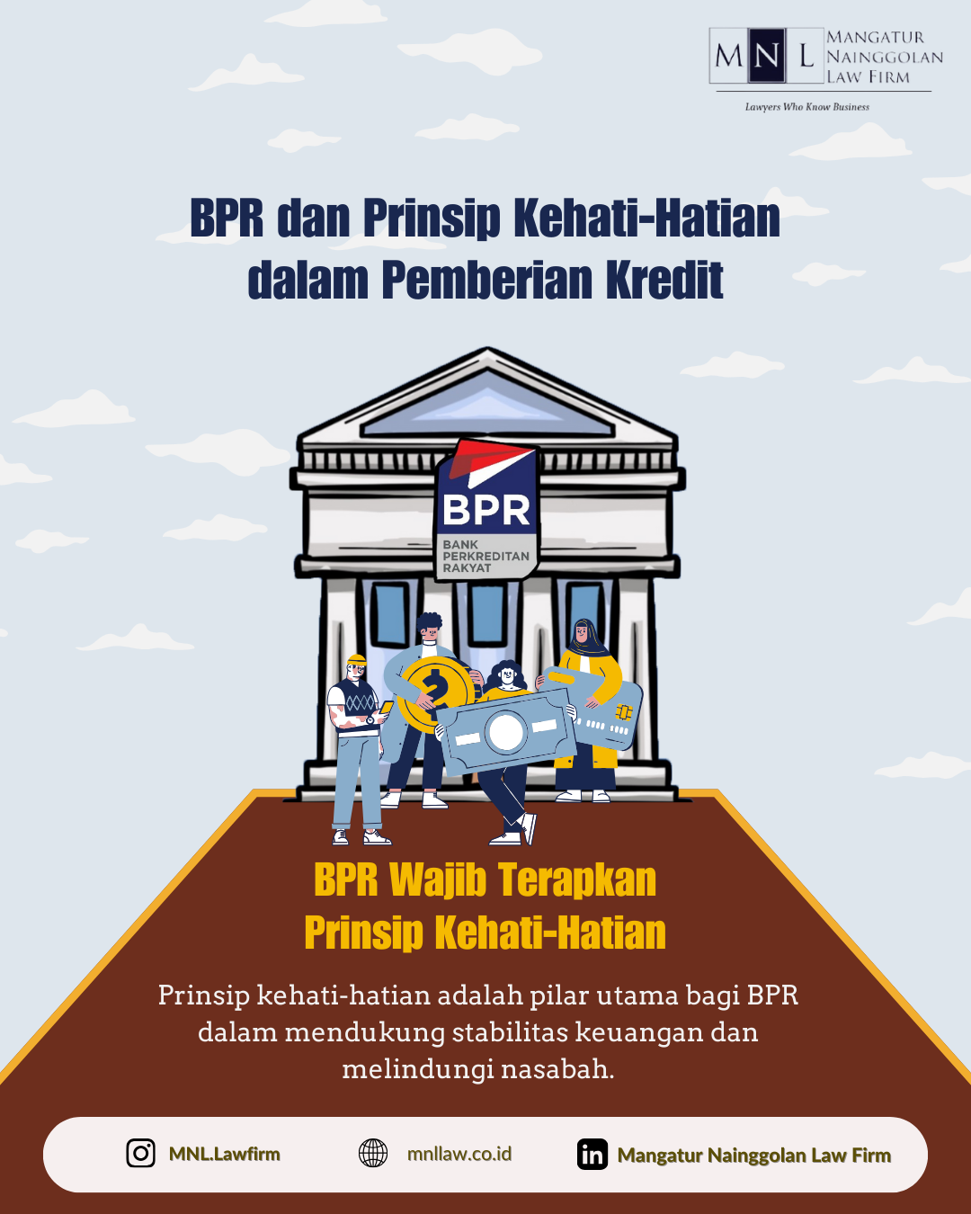 BPR Diwajibkan Terapkan Prinsip Kehati-Hatian dalam Pemberian Kredit